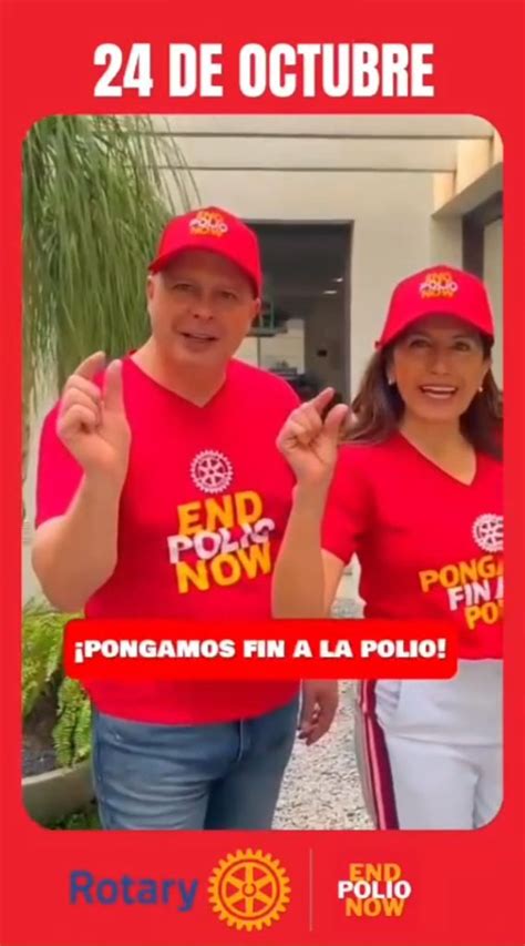 Día Mundial contra la Polio Mensaje del Gobernador Rotary Distrito 4690