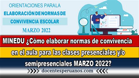 Minedu C Mo Elaborar Normas De Convivencia En El Aula Para Las Clases