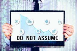 Word Writing Text Do Not Assume Business Concept For Ask First To