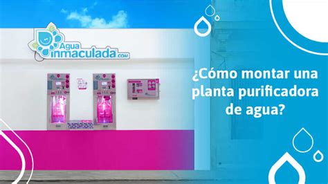 Cómo funciona una planta purificadora de agua