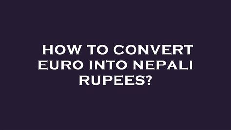 How To Convert Euro Into Nepali Rupees YouTube