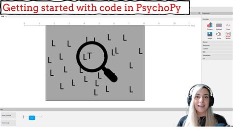 getting started with code components in psychopy by making a visual search task youtube