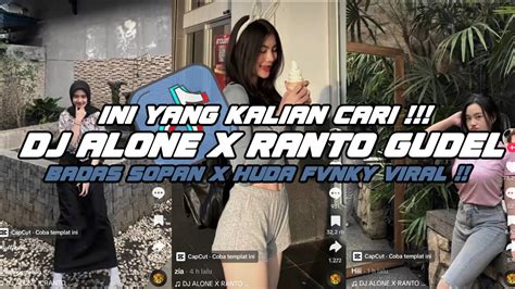 DJ ALONE X RANTO GUDEL SOUND VALLPRST DJ VIRAL TIK TOK TERBARU 2024