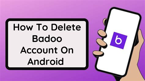 How To Delete Badoo Account On Android YouTube
