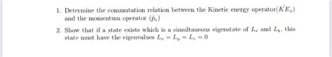 solved 1 determine the commutation relation between the