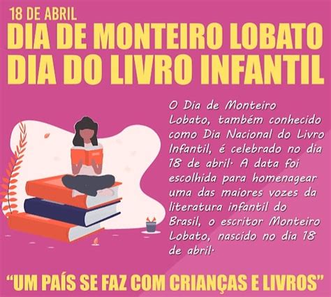 18 de Abril Dia Nacional do Livro Infantil Município de Saudades