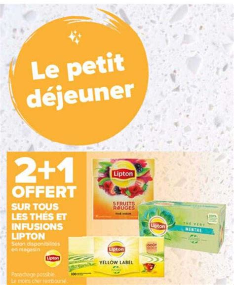 Promo Th S Et Infusions Lipton Chez Carrefour Icatalogue Fr