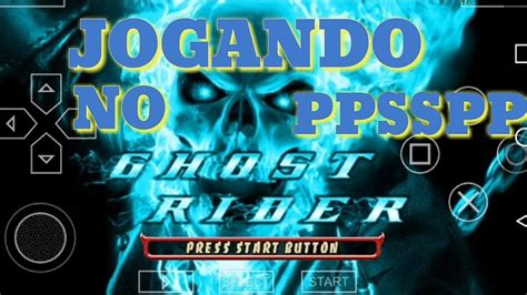 MOTOQUEIRO FANTASMA NO PPSSPP GAMEPLAY SINIXTRA FASE 1 YouTube