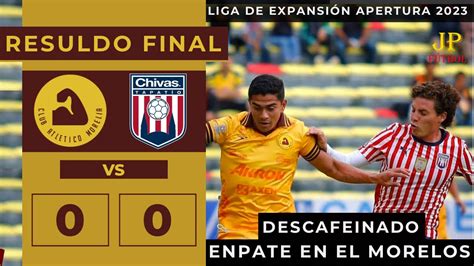 Atlético Morelia vs Tapatío RESUMEN AP2023 Liga De Expansión Mx YouTube