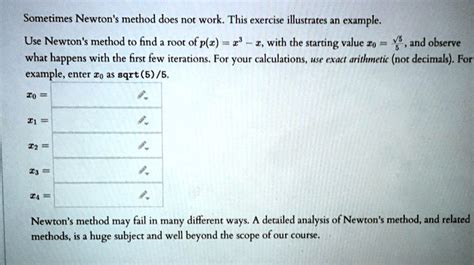 solved sometimes newton method does not work this exercise illustrates an example use newton