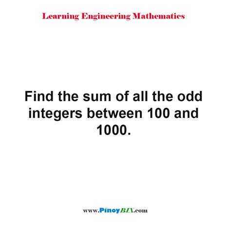 solution find the sum of all the odd integers between 100 and 1000