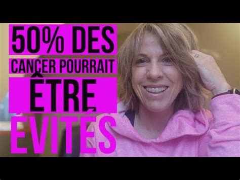 25 Oct 610 DANIE en direct 50 des Cancers pourraient etre évités