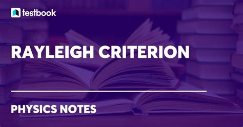 Rayleigh Criterion Definition Formula Solved Examples FAQs