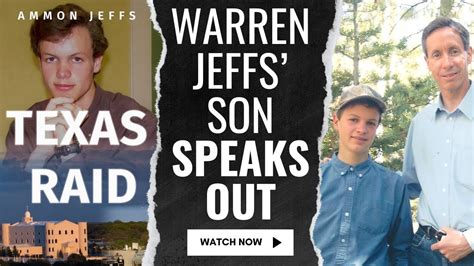 Inside Warren Jeffs World His Son Speaks Out Growing Up In The