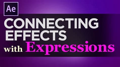 Using Expression Effects To Connect Effects In After Effects Motion