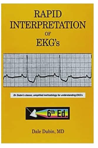NEW RAPID INTERPRETATION OF EKG S By Dale Dubin Goodreads