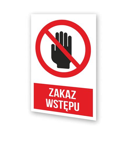 Zakaz Wst Pu Tablica Niska Cena Na Allegro Pl