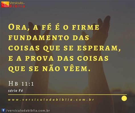 Pin em Versículo Sobre Fé Hebreus 11 1