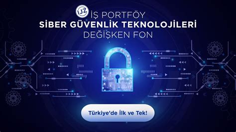 İş Portföy Siber Güvenlik Teknolojileri Değişken Fon YouTube
