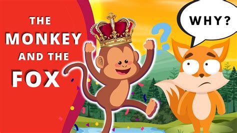The King Monkey And The Fox La Zorra Y El Mono En Ingl S Aesops