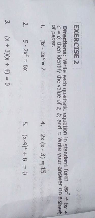 exercises 2write each quadratic equation in standard form ax² bx c 0 then identify the value of