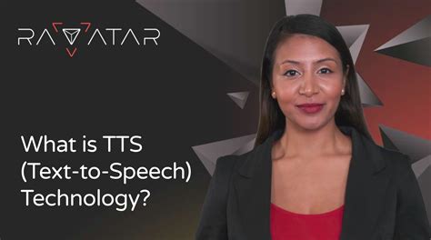 What Is Text To Speech TTS Technology RAVATAR
