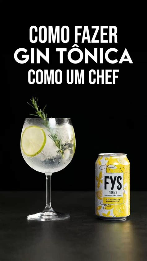 Como fazer Gin Tônica como um Chef Receitas de drinks tropicais Gin