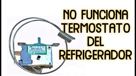 Como Cambiar El Termostato Del Refrigerador Cuando El Compresor No