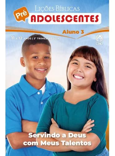 Revista lições Bíblicas Aluno Pré adolescentes 3 Tr 2024 MercadoLivre