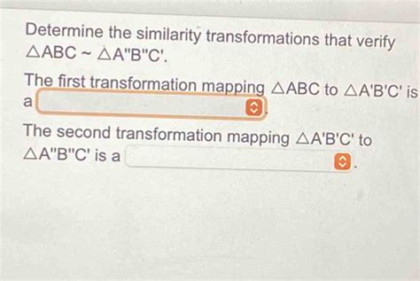 determine the similarity transformations that verify abcsim a b c the first trans