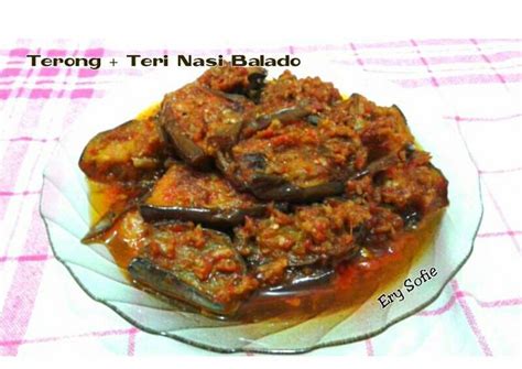Resep Terong Teri Nasi Balado Oleh Ery Sofie Cookpad