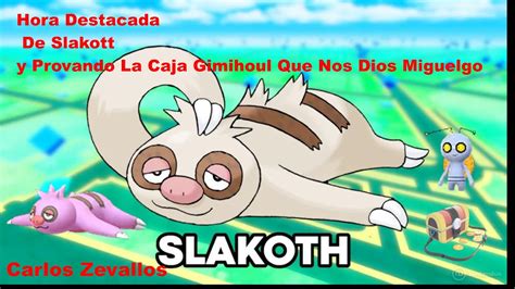 Pokemon GO Hora Destacada De Slakott Y Ruta De Shiny Regionales YouTube