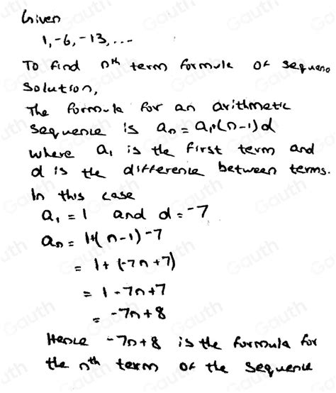 solved what is a formula for the nth term of the given sequence 1 −6 −13 [algebra]