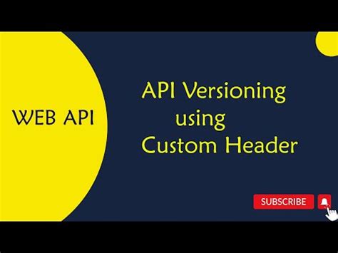 Web Api Api Versioning Using Custom Header In Telugu Youtube