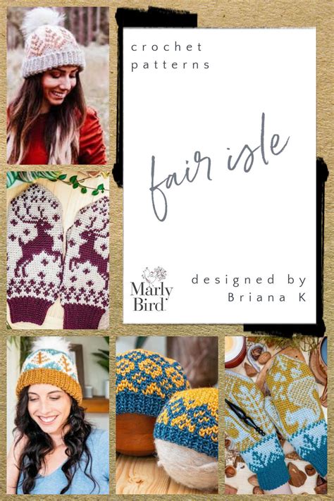 Crochet Fair Isle Projects And Patterns Marly Bird