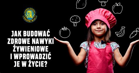 Akademia Piłkarska Stal Gorzów Jak budować zdrowe nawyki żywieniowe u