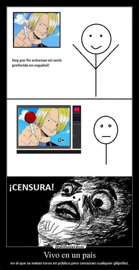 Vivo En Un Pa S Desmotivaciones