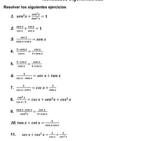 Identidades trigonométricas resolver los siguientes ejercicios