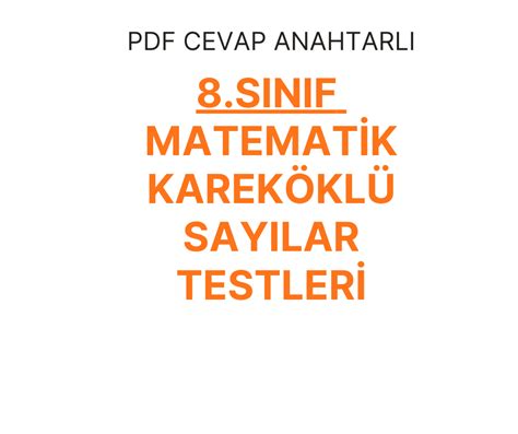 S N F Matematik Karek Kl Say Lar Testi Pdf