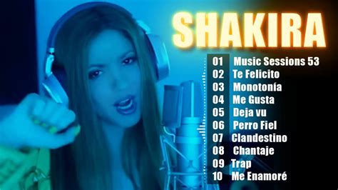 Shakira Canciones y Éxitos Shakira Álbum Completo 2023 Los mas