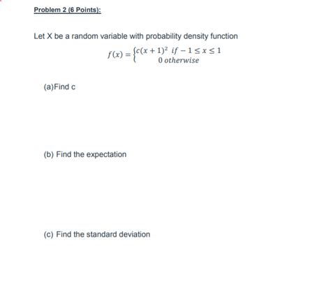 solved problem 2 6 points let x be a random variable with