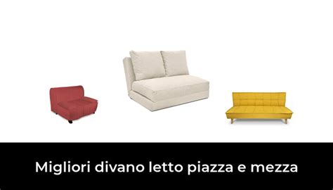 48 Migliori Divano Letto Piazza E Mezza Nel 2023 Recensioni Opinioni