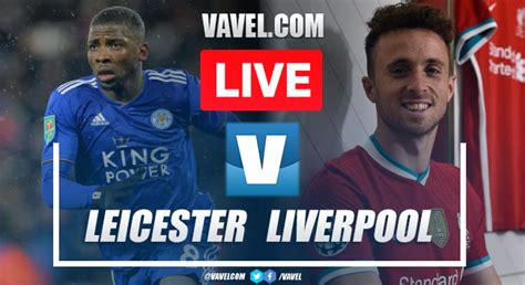 Goals And Highlights Leicester City 0 3 Liverpool In Premier League