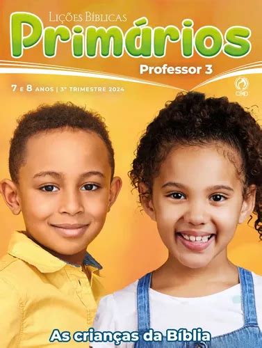 Revista Ebd Prim Rios E Anos Cpad Trimestre Professor