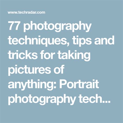 Photography Tips And Tricks For Taking Pictures Of Anything