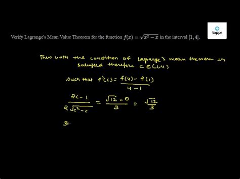 Verify Lagrange S Mean Value Theorem For The Function F X X 2 X