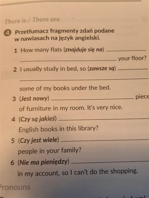 Przetłumacz fragmenty zdań podane w nawiasach na język angielski zad 4