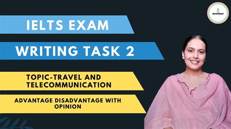 IELTS Exam Essay 02 September 2023 Travel And Telecommunications