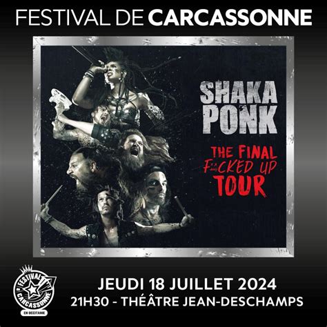 Concert Shaka Ponk 18 07 2024 Carcassonne Théâtre Jean Deschamps