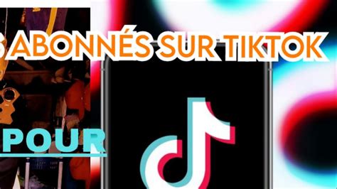 Comment Gagner facilement les abonnés sur tiktok astuces YouTube